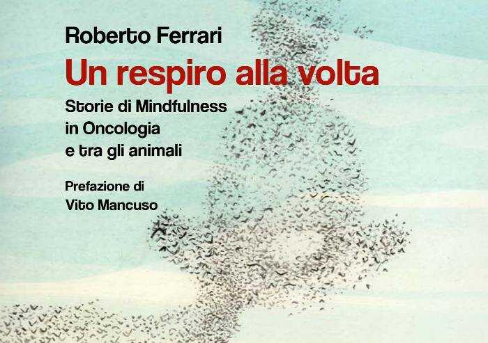 Affrontare il dolore un respiro alla volta: lezione di Roberto Ferrari